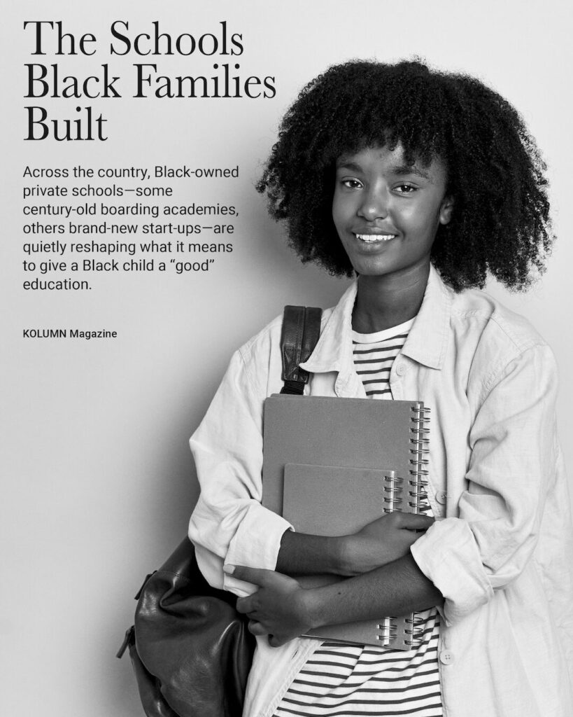 The Schools Black Families Built - KOLUMN Magazine