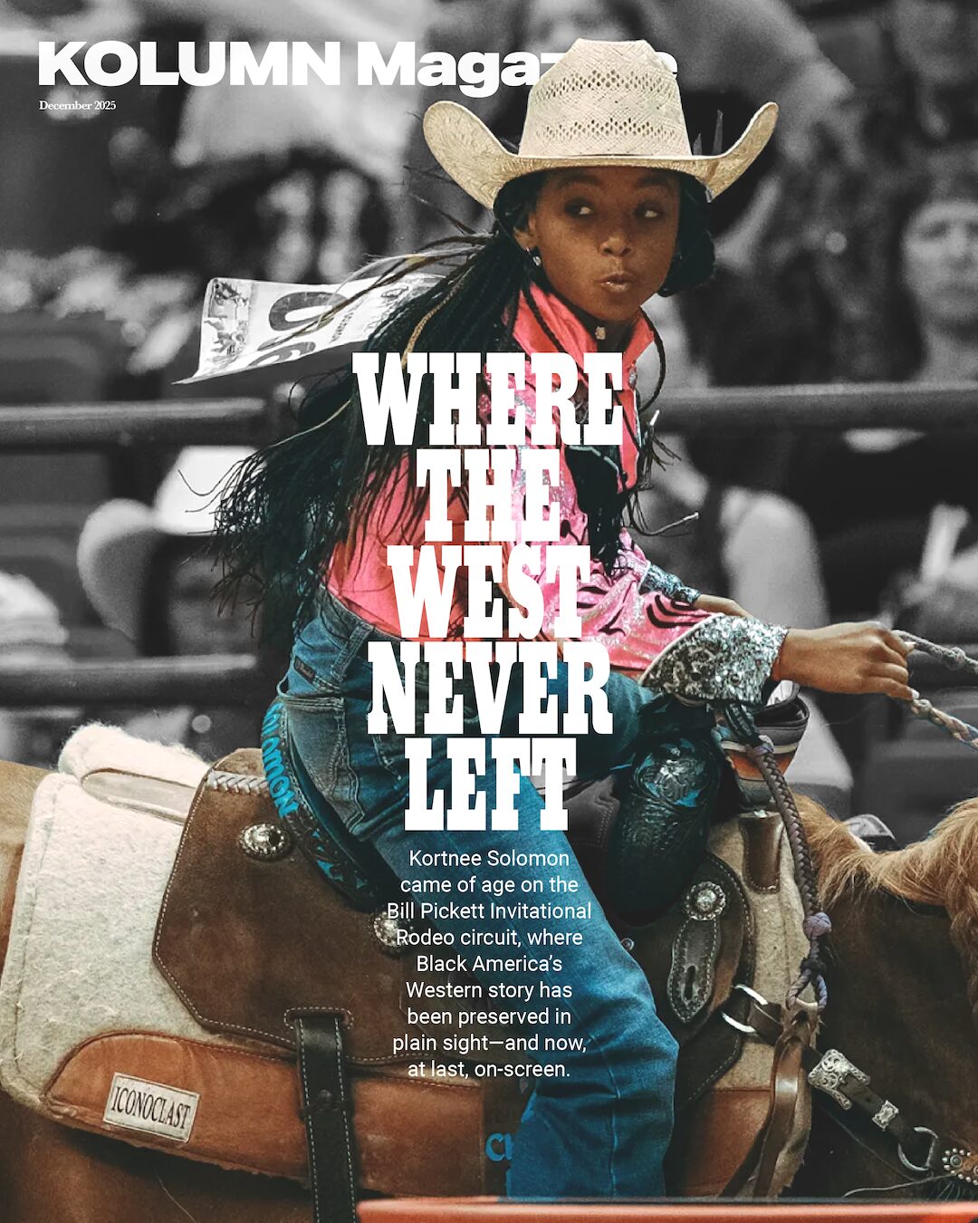 Where the West Never Left - KOLUMN Magazine