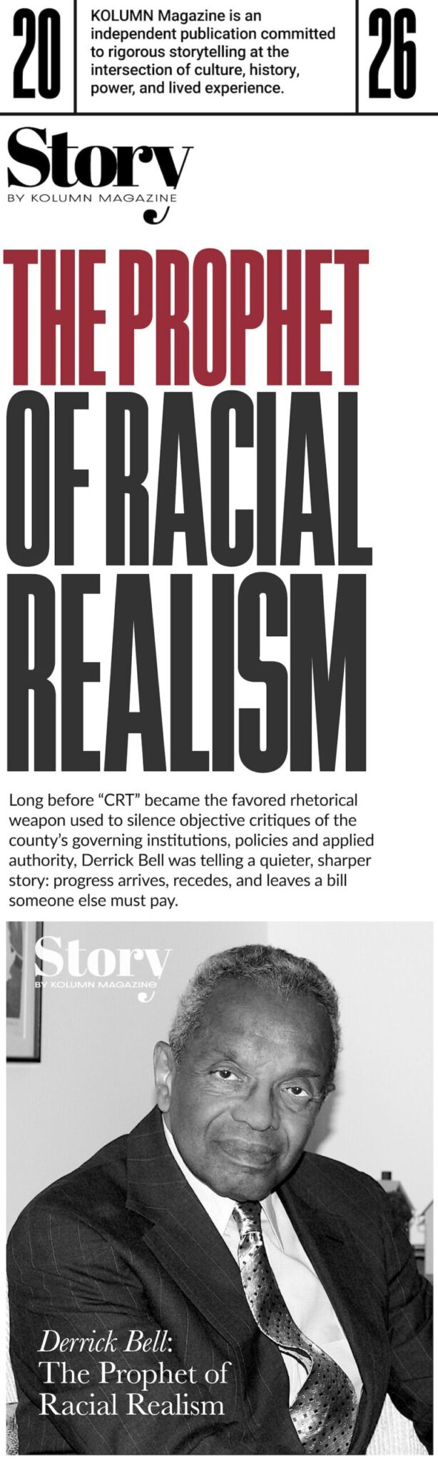 Derrick Bell: The Prophet of Racial Realism - KOLUMN Magazine