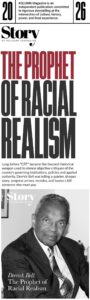 Derrick Bell: The Prophet of Racial Realism - KOLUMN Magazine