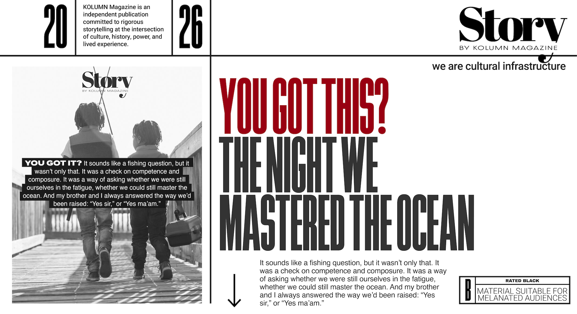 You Got It? - KOLUMN Magazine