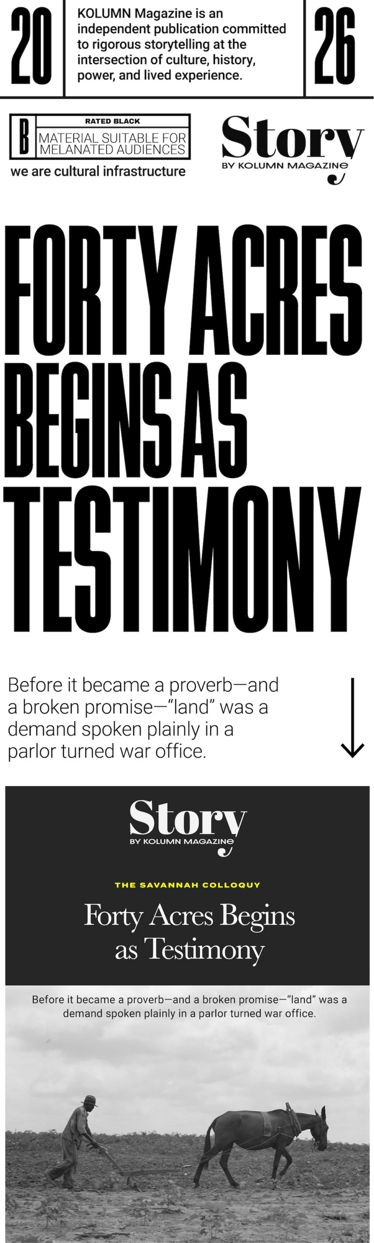 Forty Acres Begins as Testimony - KOLUMN Magazine