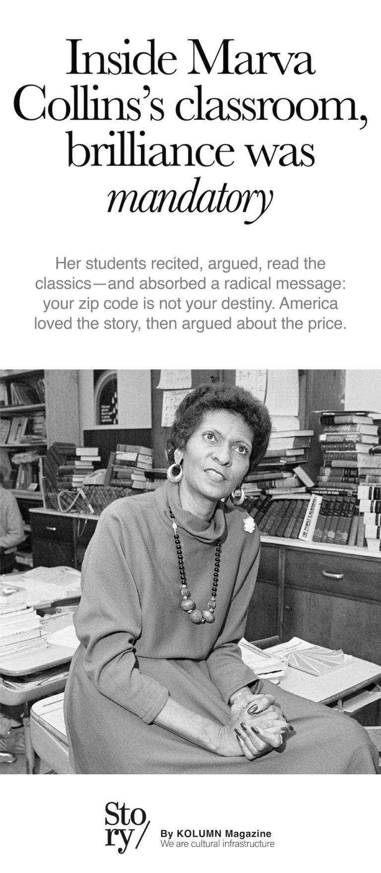 Inside Marva Collins’s Classroom, Brilliance Was Mandatory - KOLUMN ...